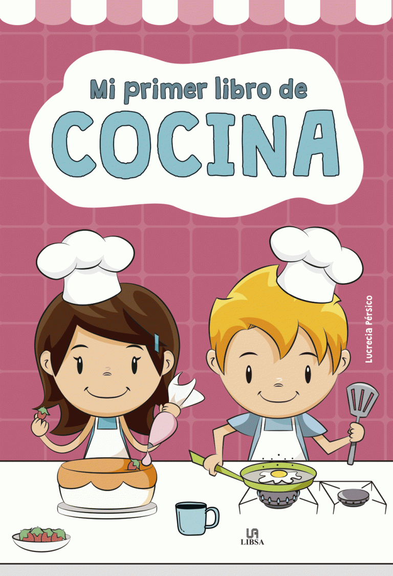 -Mi Primer Libro de Cocina – ESCUELA DE… – Libsa
