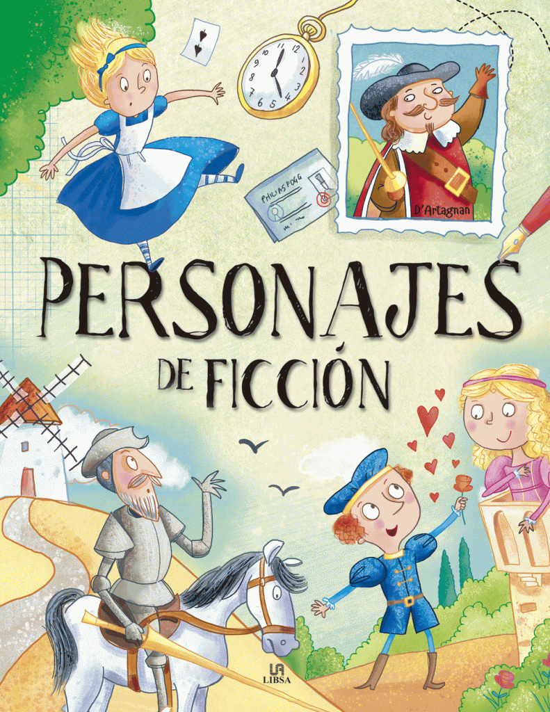 -Personajes de Ficción – PERSONAJES EXTRAORDINARIOS – Libsa